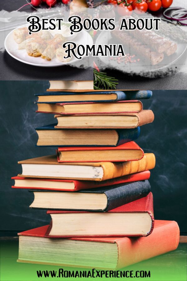 5 Best Books about Romania You MUST Read [2024 Update]